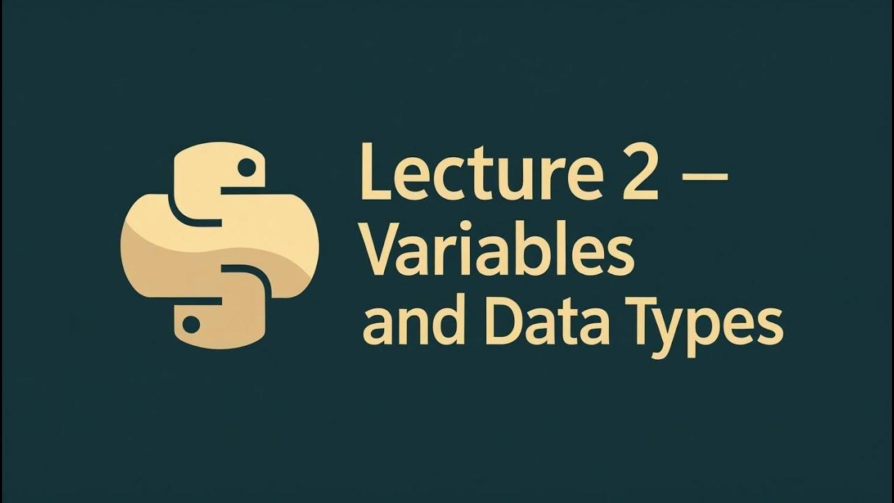 Lecture 2 - Variables and Data Types | www.smartdatacamp.com - YouTube