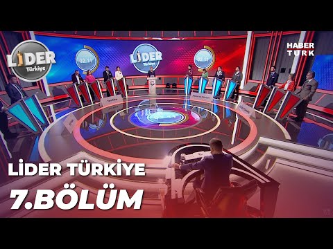Lider Türkiye | 7. Bölüm | Faruk Acar