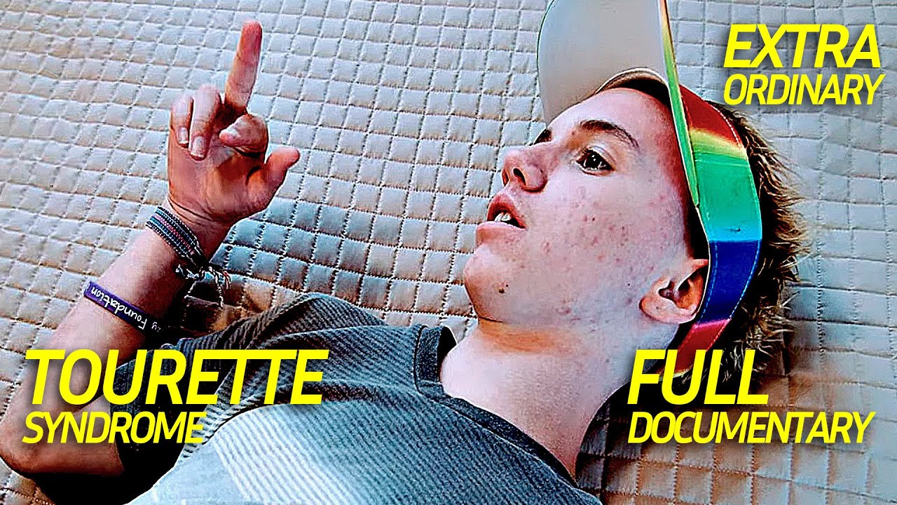 Worst Case of Tourettes Syndrome | Extraordinary Documentary - YouTube