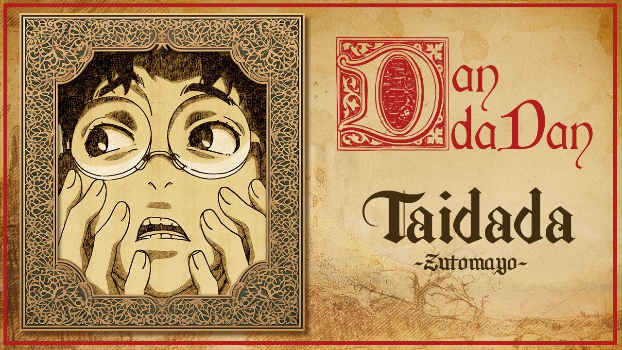 Dandadan ED - TAIDADA by Zutomayo (Medieval Cover) - YouTube