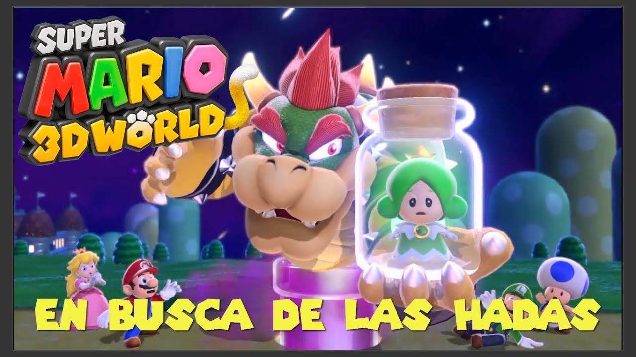 Super Mario 3D World #1 // "En busca de las hadas" - @AlCujune - YouTube