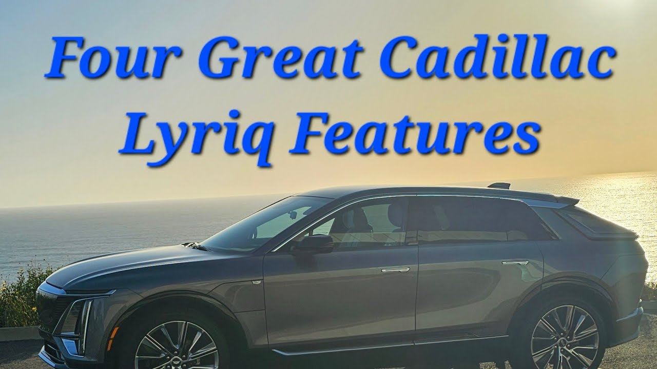 Four Great Cadillac Lyriq Features - YouTube