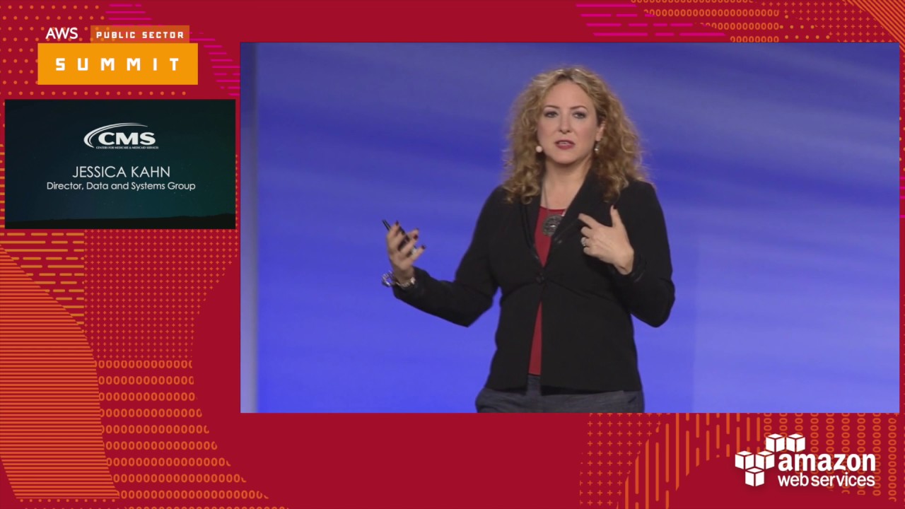 AWS Public Sector Summit 2017 Customer Keynote: Jessica Kahn, Data and ...