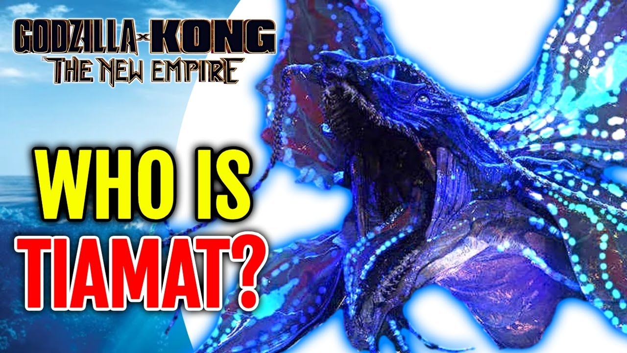 Who Is TIAMAT? | New Kaiju | MonsterVerse Theory | EXPLAINED In Hindi ...