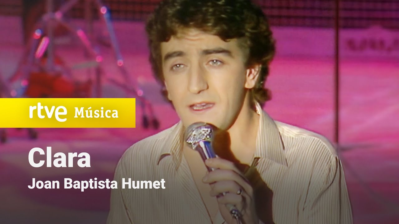 Joan Baptista Humet Clara 1981 Hd Youtube