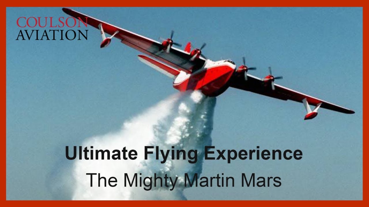 Ultimate Flying Experience - The Mighty Martin Mars - YouTube