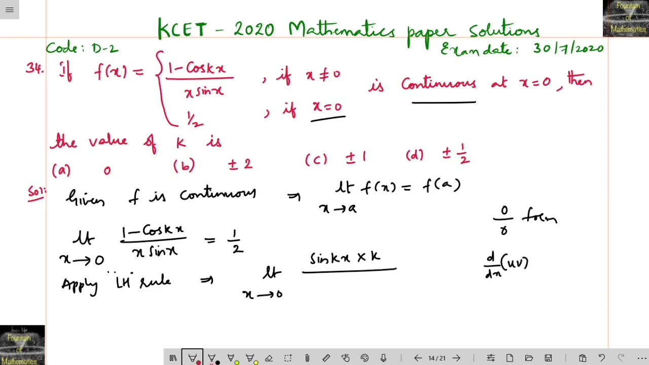 If f(x)= (1-cos Kx / xsinx) is continuous at x=0 then the value of K is ...