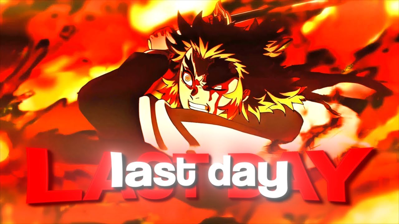 「LAST DAY ☀️」| 4K AMV/EDIT - YouTube