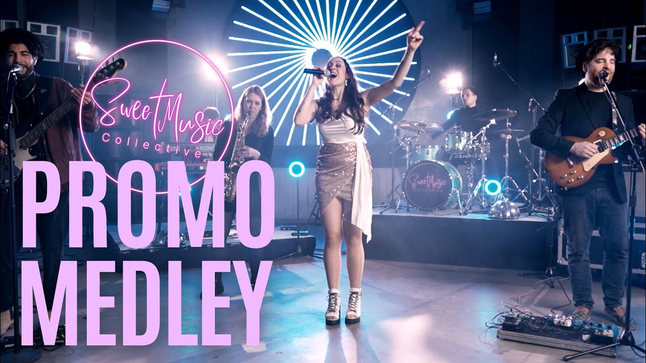 PROMO MEDLEY | Sweet Music Collective || Live- & Partyband - YouTube