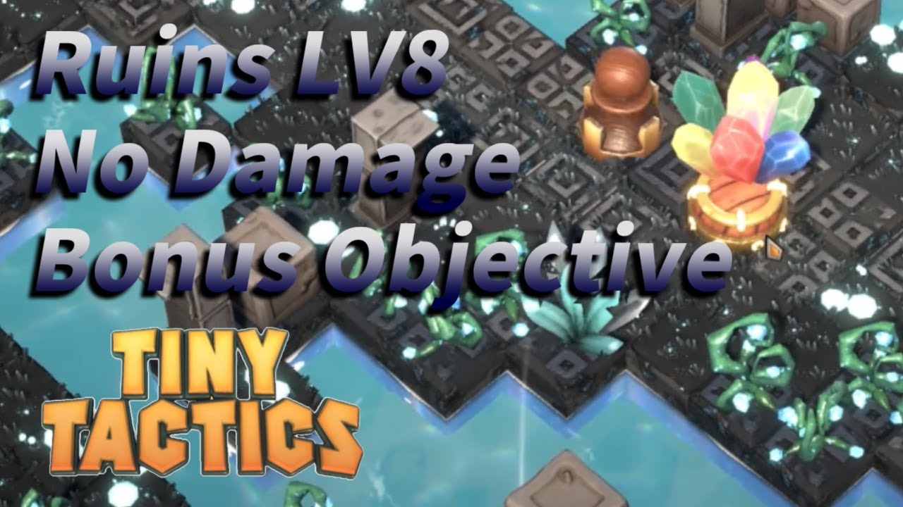Tiny Tactics | Ruins Level8 No Damage & Bonus Objective Clear | No Commentary - YouTube