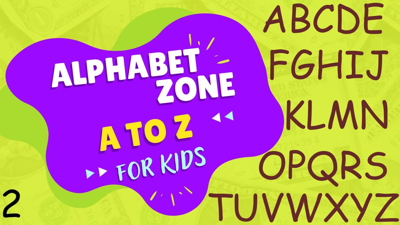 Alphabet Zone for Kids| A to Z| Part 2 - YouTube