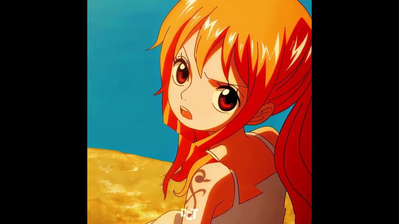 edit Nami (film Z) 4k - YouTube
