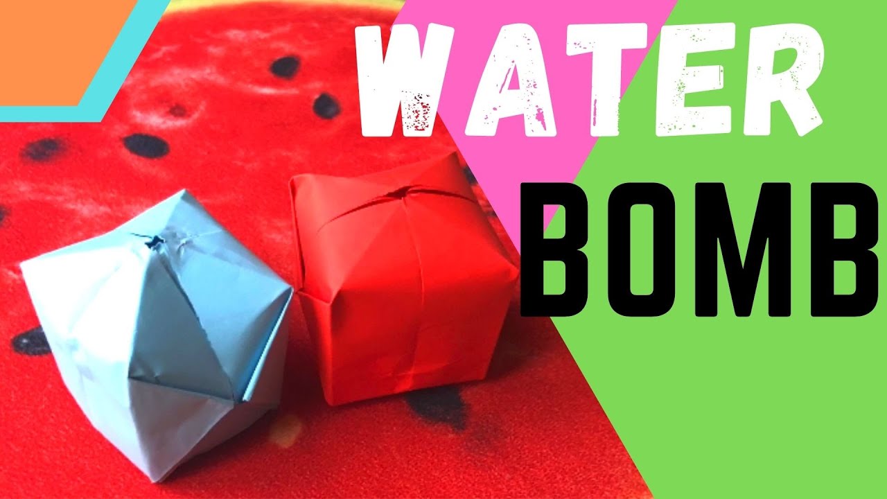 How To Make A Easy Origami Water Bomb - YouTube