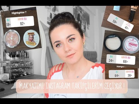 INSTAGRAM TAKİPÇİLERİM MAKYAJIMI SEÇİYOR ! 😅