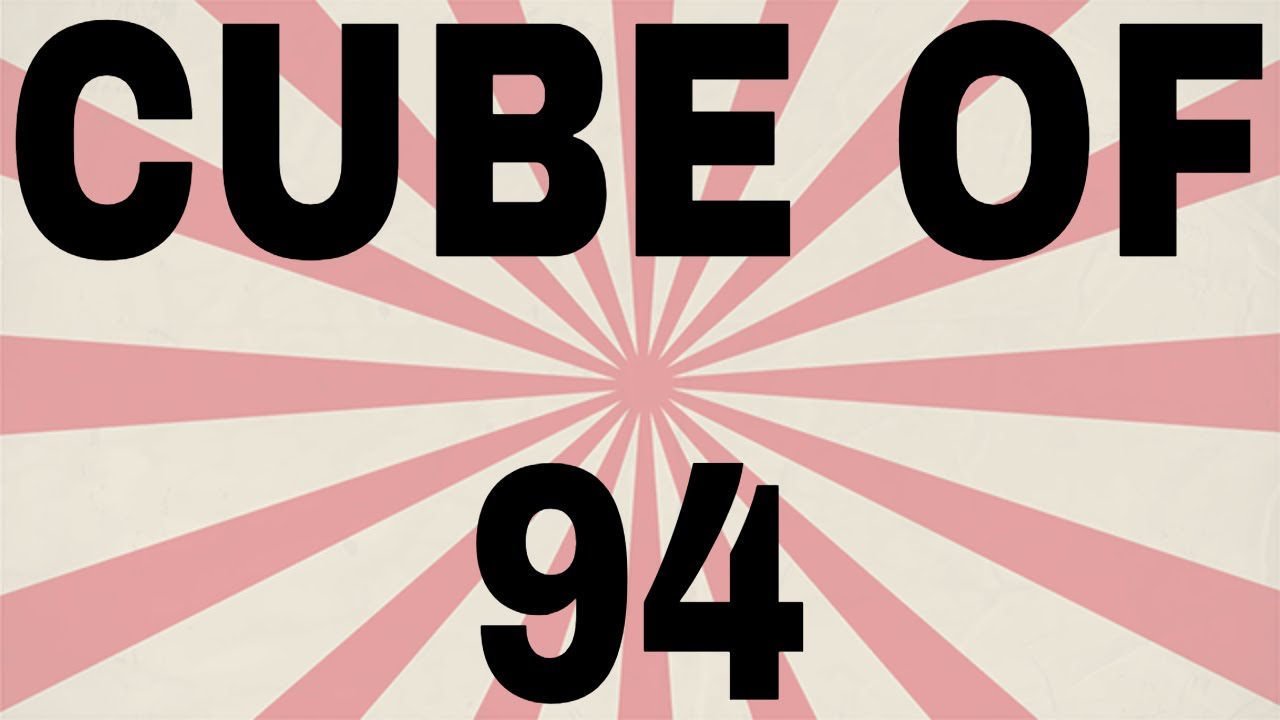 CUBE OF 94 YouTube cube-of-94-youtube