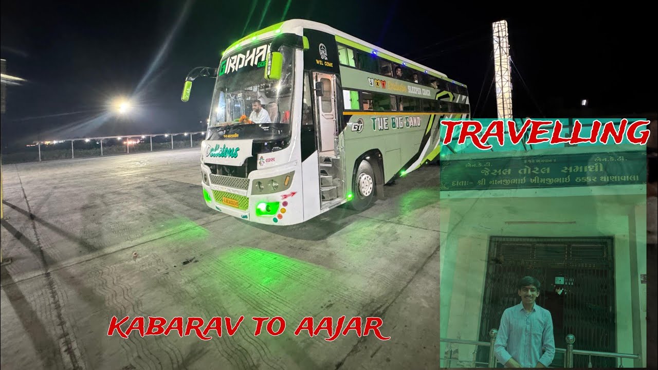 travelling Kutch [Kabra] to Anjar #bus_travelling #travelling #Kutch ...