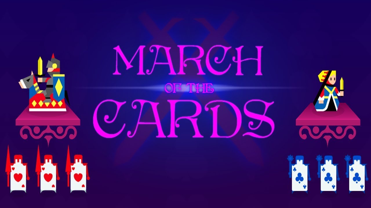 March of the Cards - Android Gameplay ᴴᴰ - YouTube