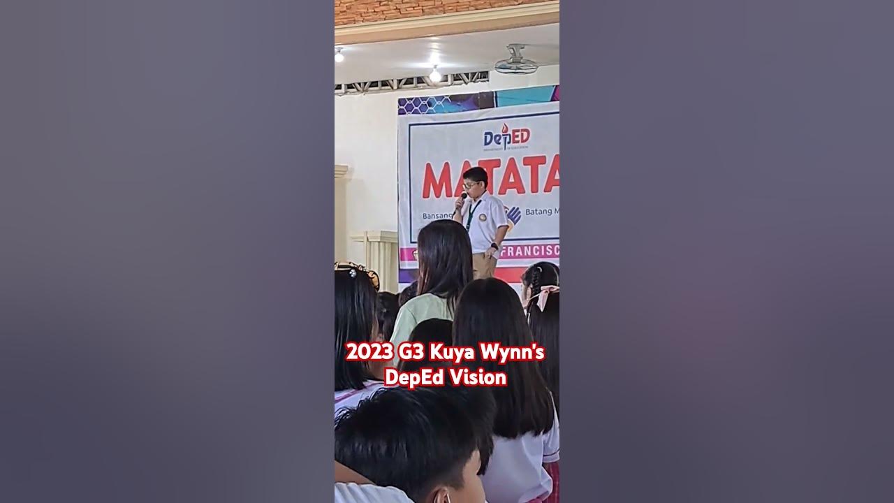 2023 Grade 3 Kuya Wynn's DepEd Vision - YouTube