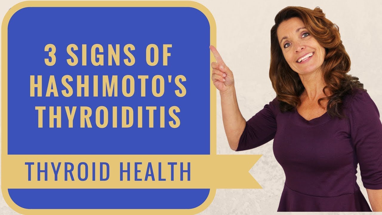 Thyroiditis Symptoms | 3 Hashimoto's Thyroiditis Symptoms - YouTube