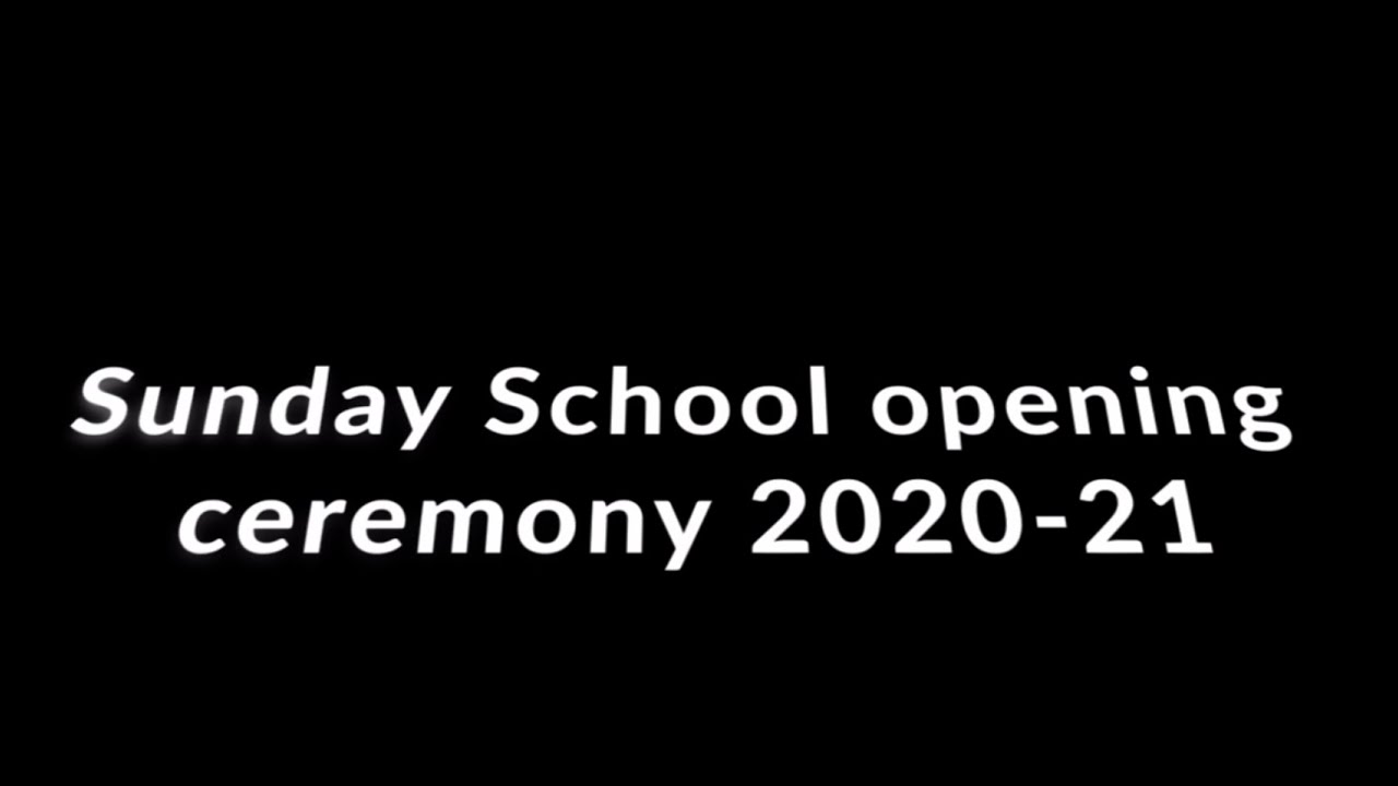 Sunday School Inauguration Ceremony 2020-21 - YouTube