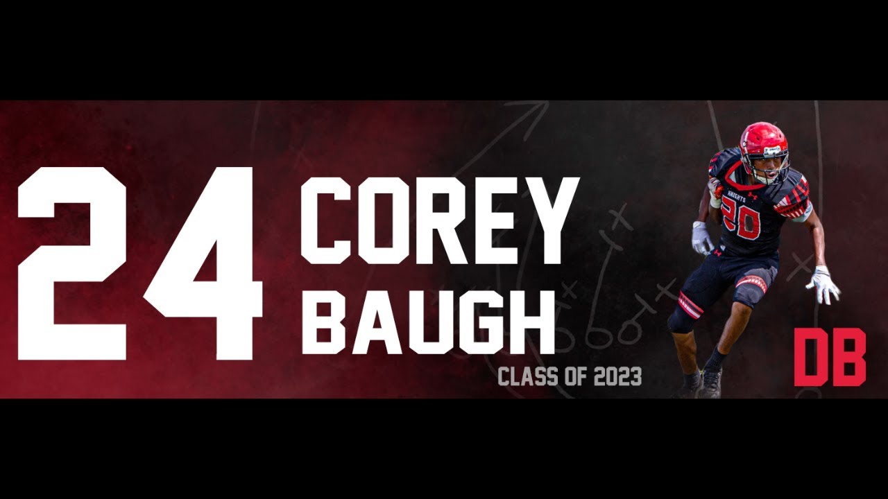 It's BGJ/ Corey Baugh/6’1| 190 lbs | C/O 2022 (EARLY GRAD!) | DB/LB | 3 ...