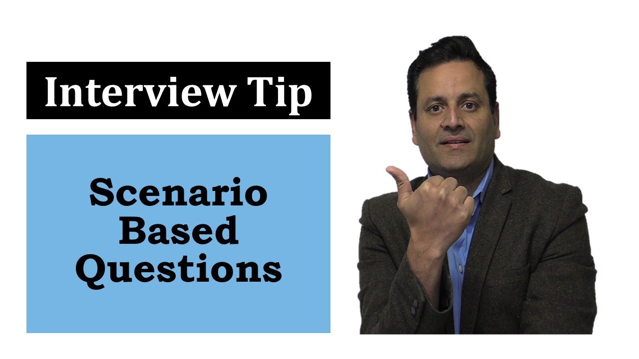 Job Interview Scenario Based Questions YouTube job-interview-scenario-based-questions-youtube