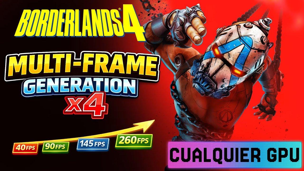 Borderlands 4 con Multi Frame Generation x4 en cualquier GPU - YouTube