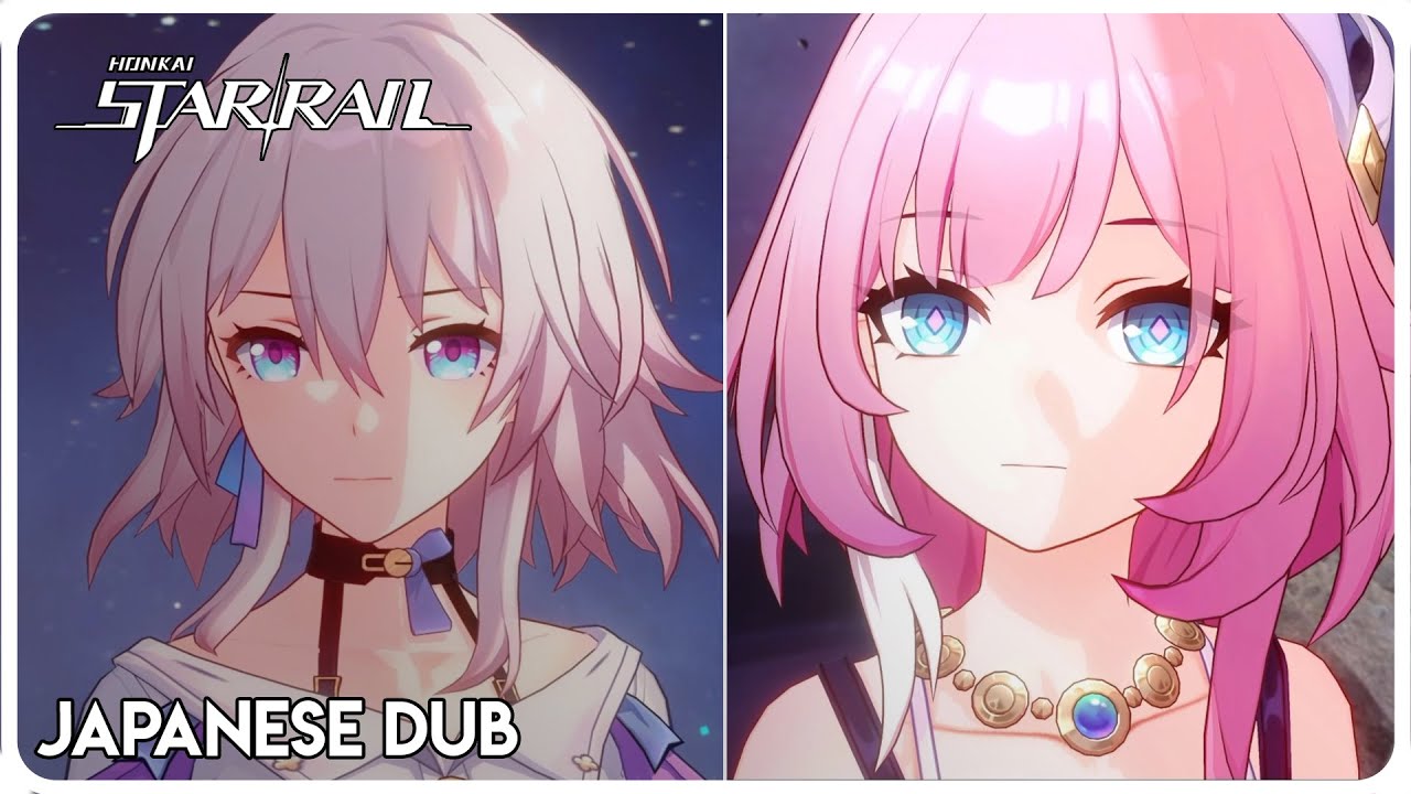 March 7th meets Elysia (Cyrene) Japanese Dub - Honkai Star Rail 3.3 ...