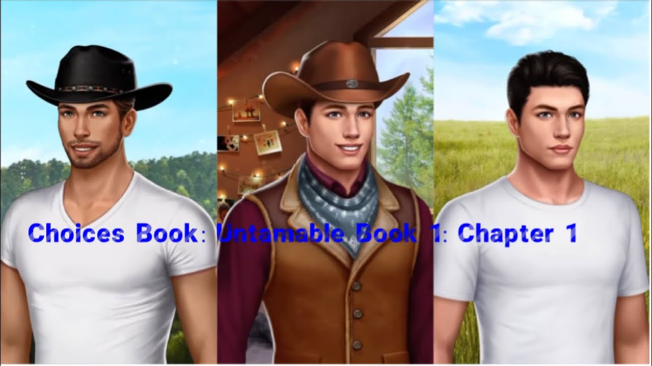 Choices Book: Untameable Book 1: Chapter 1 - YouTube