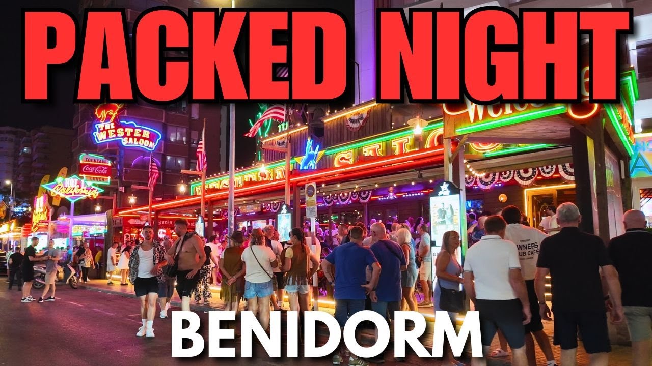 Benidorm - PACKED Bars, Streets & Nightclubs! 🥂┃Strip & British Square ...