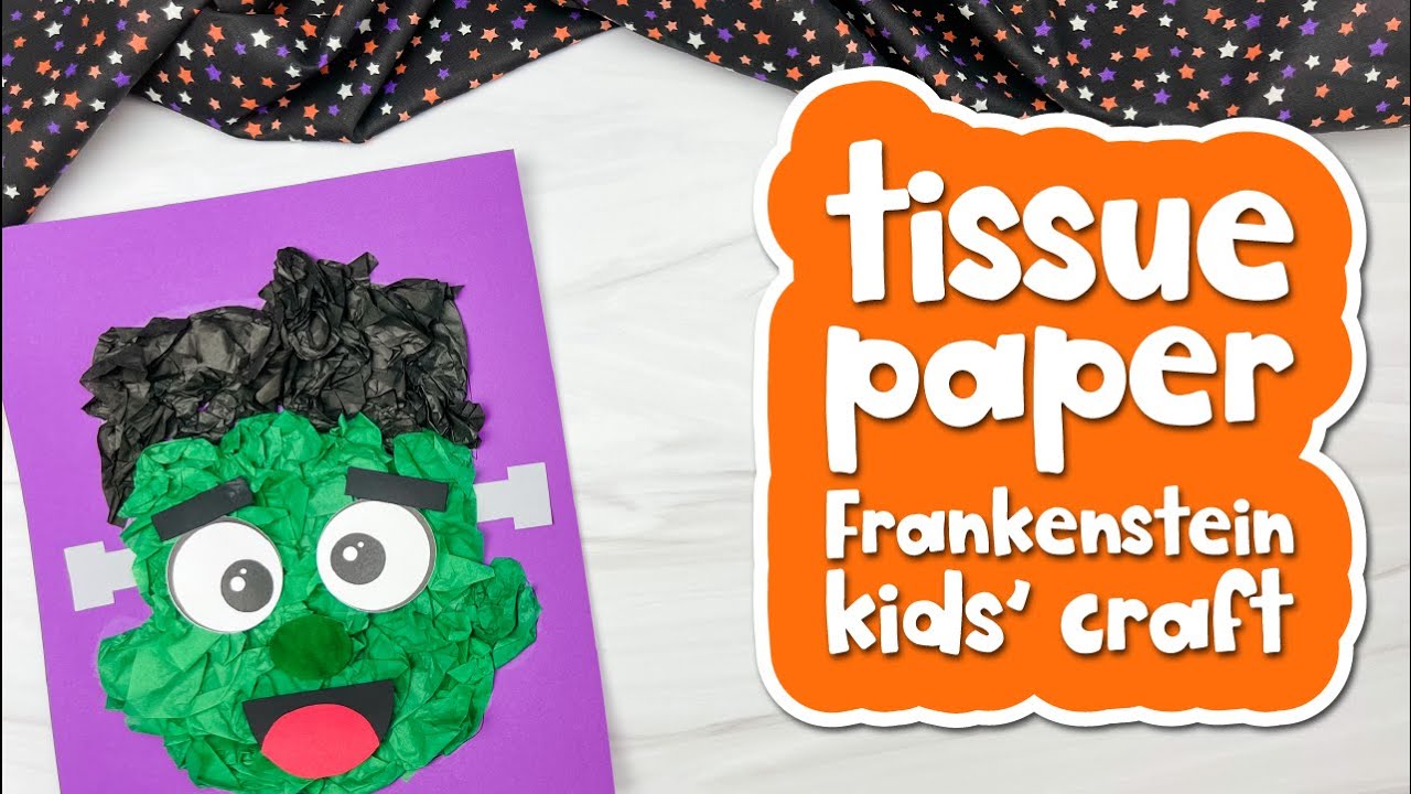 Frankenstein Tissue Paper Craft - YouTube