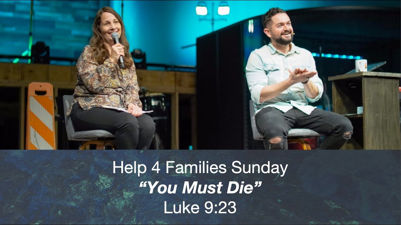 You Must Die – Help 4 Families Sunday – Sermons – Derrick Bledsoe ...