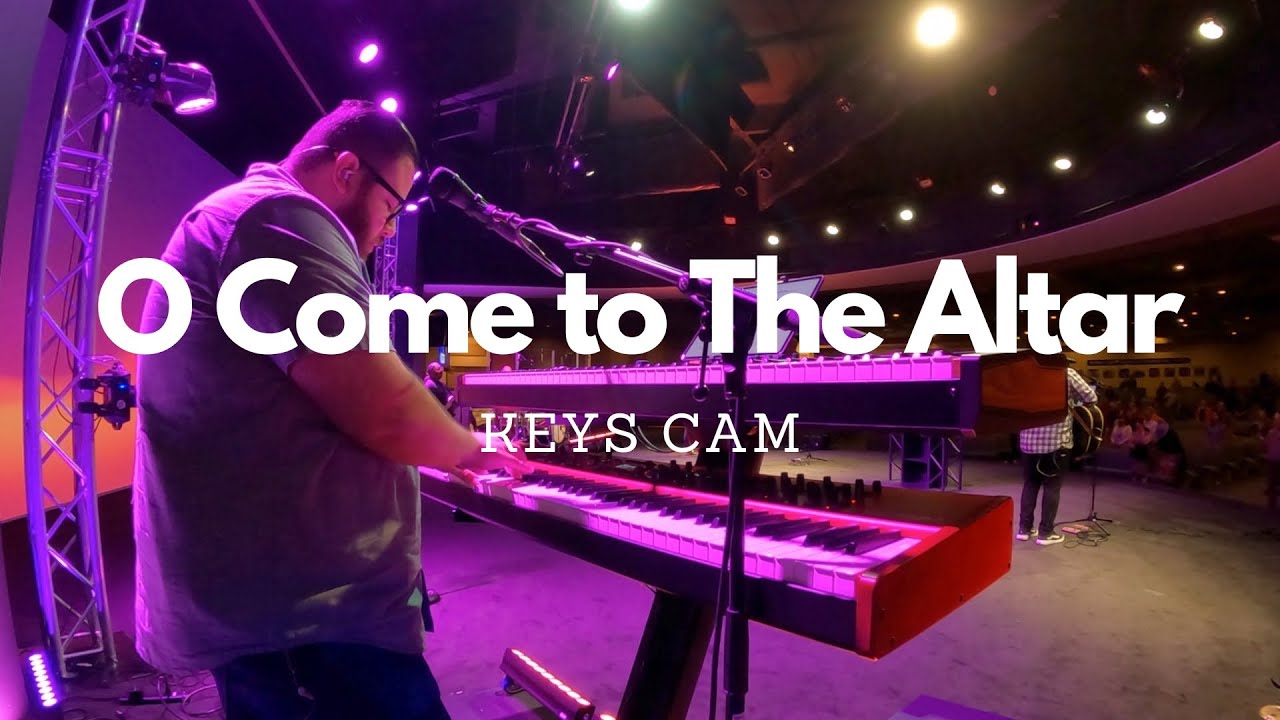 O Come to The Altar // Elevation Worship // Keys Cam // In-Ear Mix ...