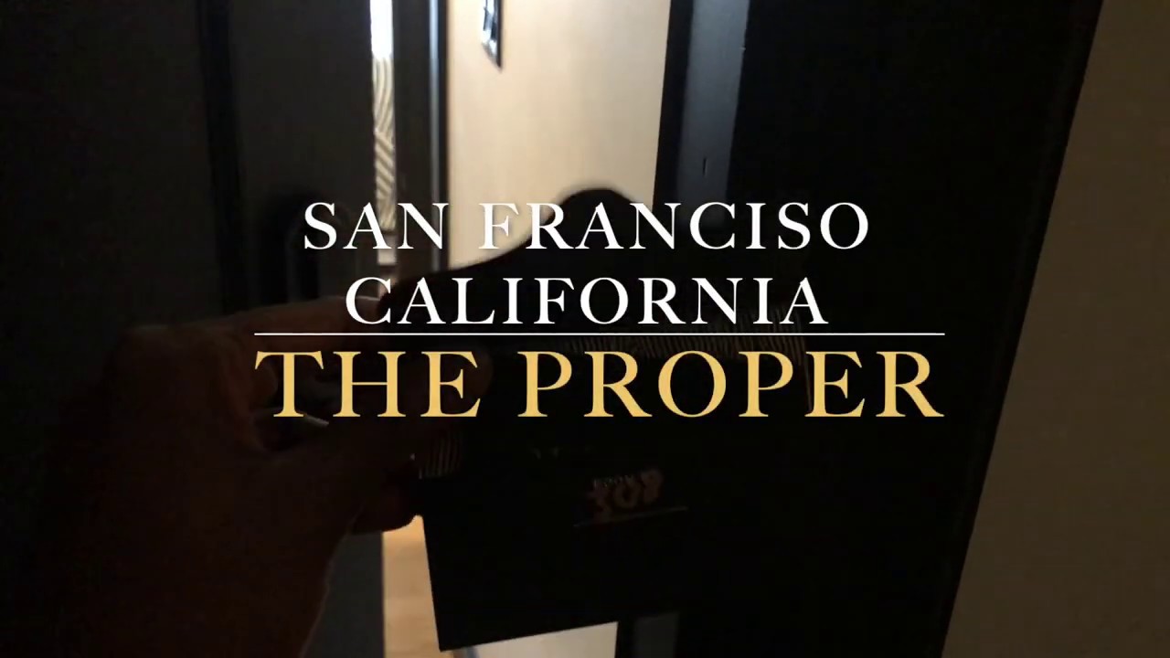 The Proper Hotel, San Fransico California - YouTube
