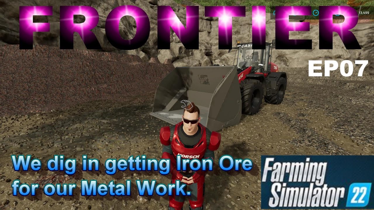 FS22 Frontier EP07 - Digging Iron Ore out of the mine. - YouTube