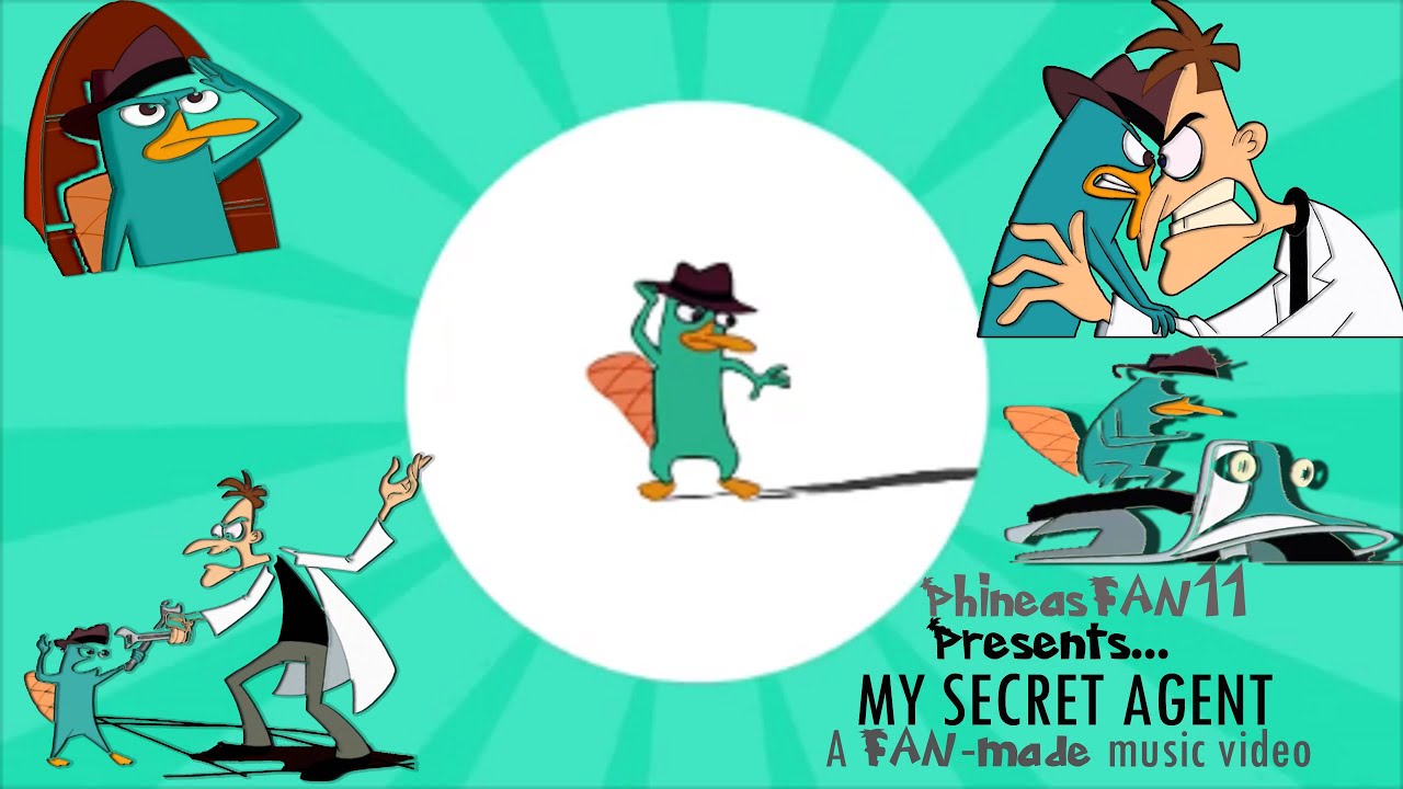 Phineas and Ferb - My Secret Agent Music Video (with Lyrics) - YouTube