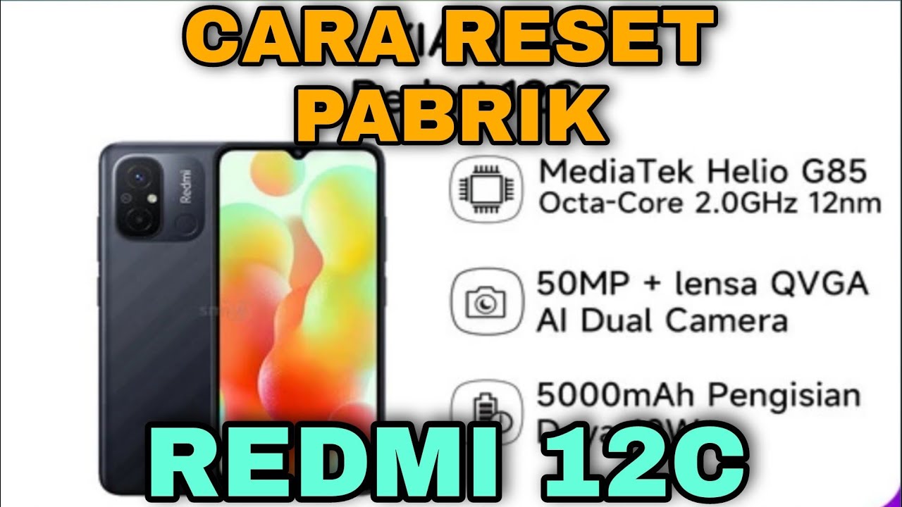 Cara Terbaru Reset Pabrik Di Redmi 12C - YouTube
