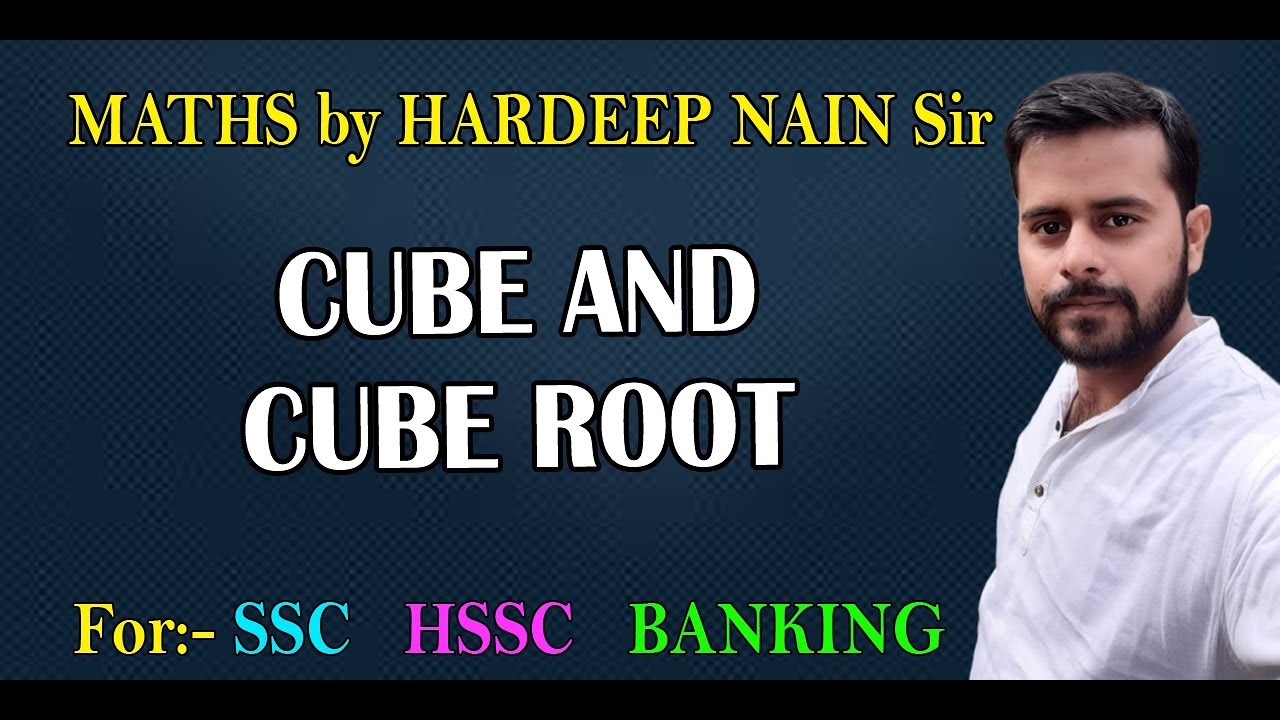 CUBE CUBE ROOT Number System FOR SSC HSSC BANKING By Hardeep