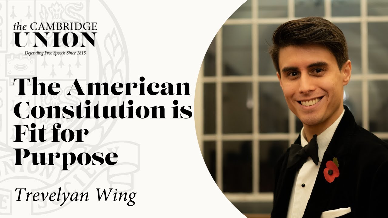 Trevelyan Wing | THB The American Constitution Is Not Fit For Purpose ...
