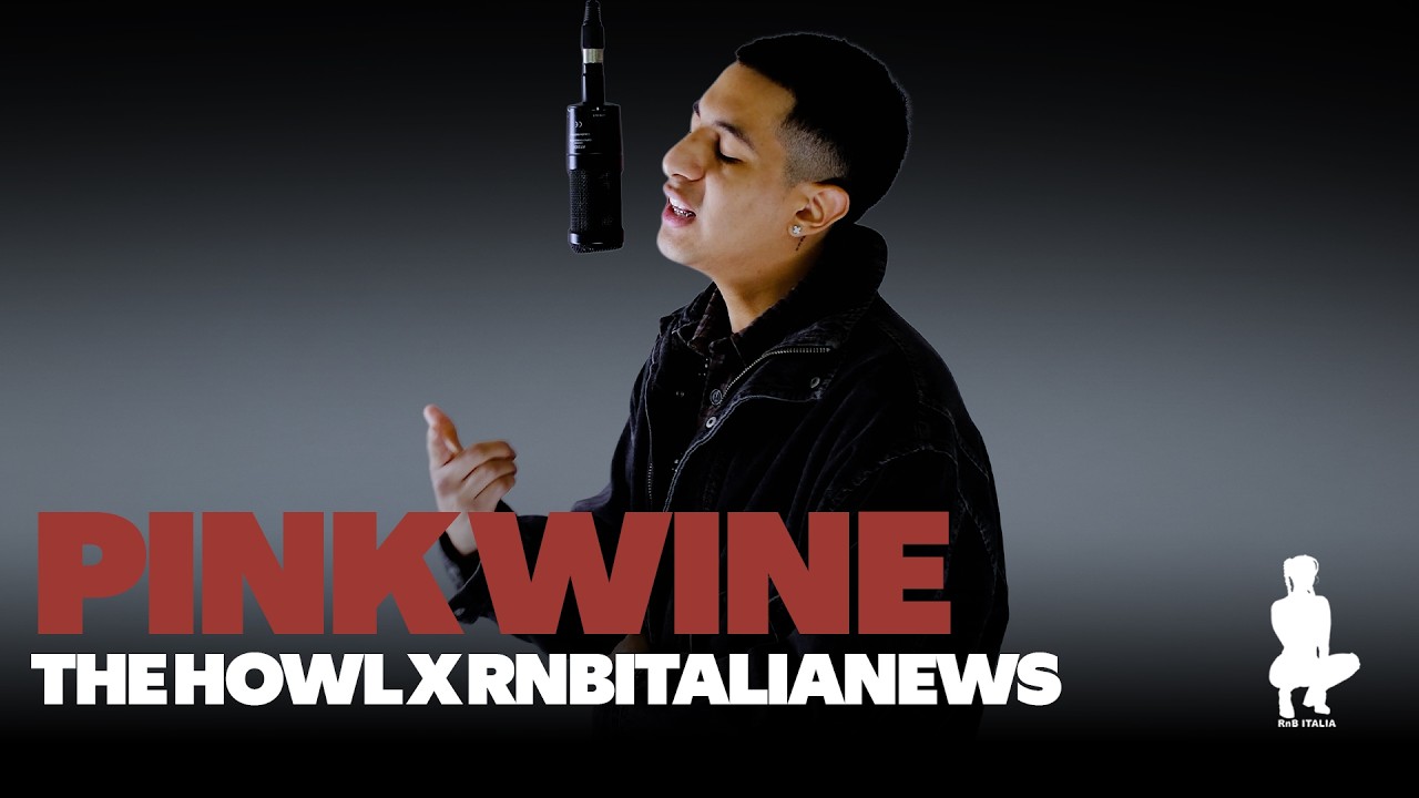 Pink Wine - La Fuga | THE HOWL x Rnbitalianews - YouTube