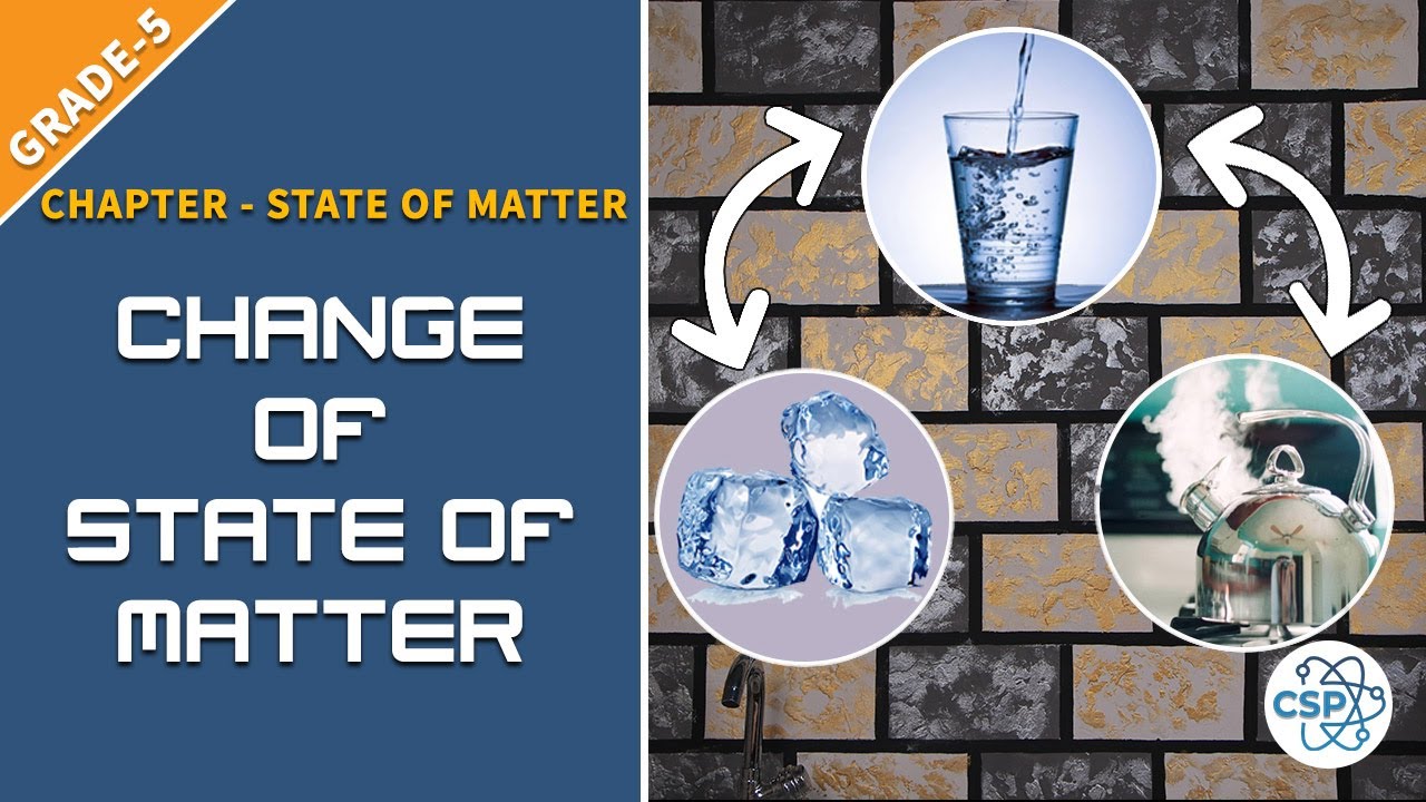 To Observe The Change Of State Of Matter Class 5 YouTube to-observe-the-change-of-state-of-matter-class-5-youtube