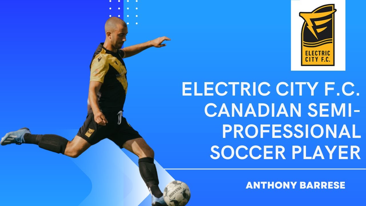 Anthony Barrese - Semi-Pro Soccer Player at Electric City F.C. - YouTube