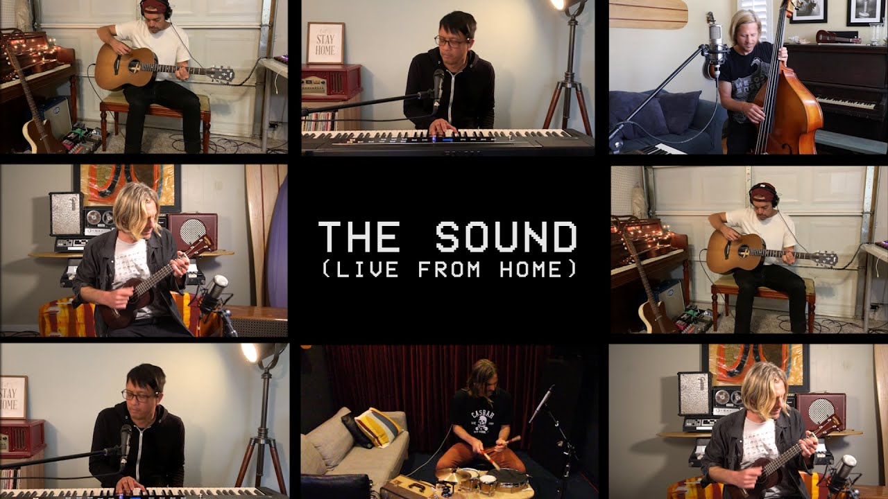 THE SOUND (Live From Home) - YouTube