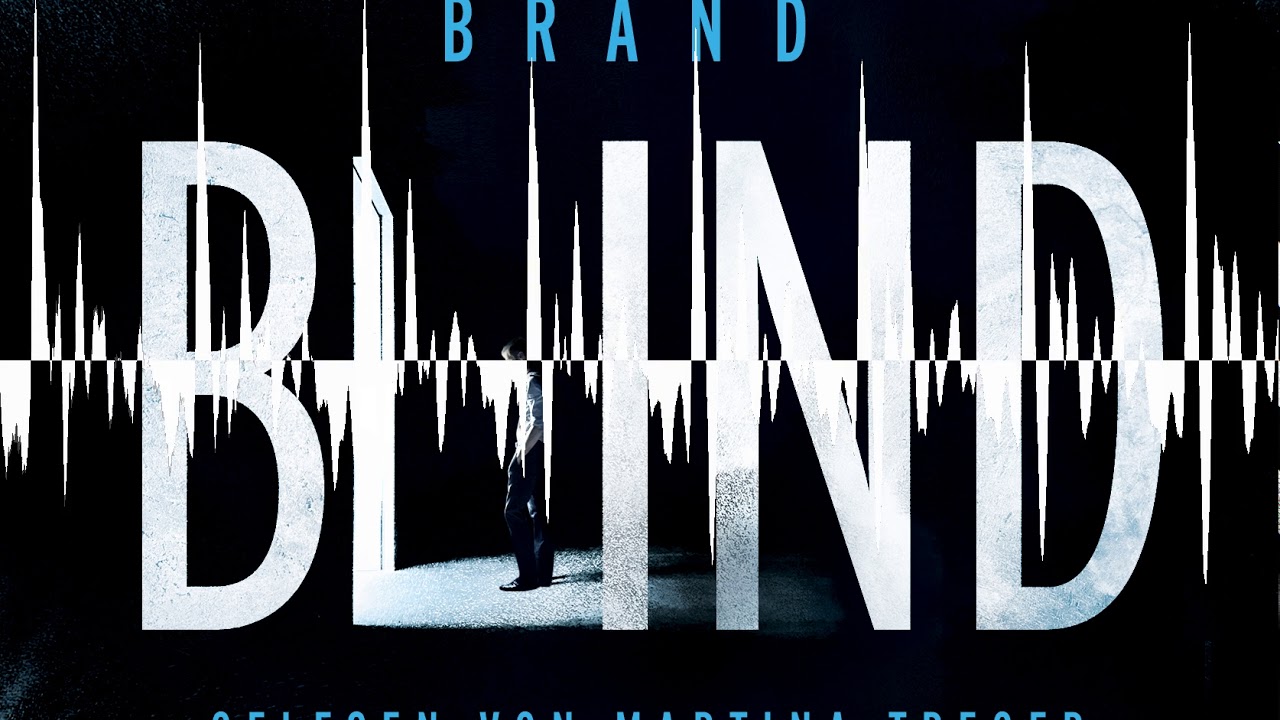 Christine Brand "Blind", gelesen von Martina Treger - Hörprobe - YouTube