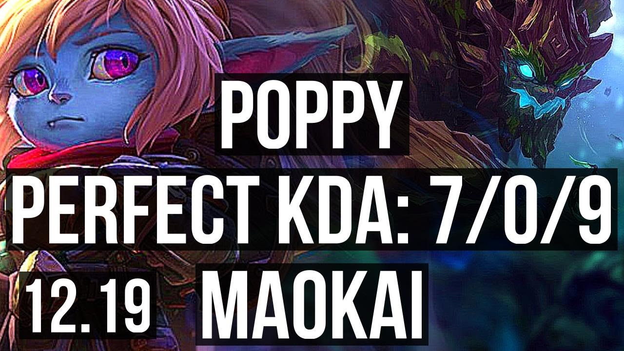 POPPY vs MAOKAI (TOP) | 7/0/9, Godlike, 800K mastery | EUW Master | 12. ...