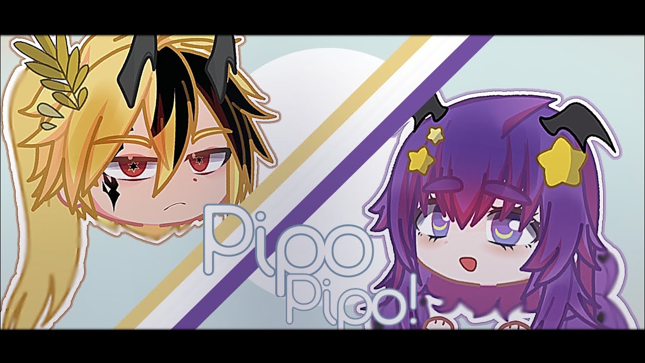 ⊹Pipo pipo! || Meme || Gl2 || ─ 「 ᴋᴀᴛᴇ ୨୧ 」★ - YouTube