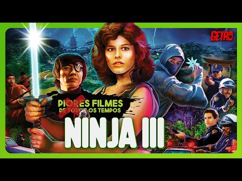 NINJA III - A DOMINAÇÃO | Piores Filmes de Todos os Tempos #35