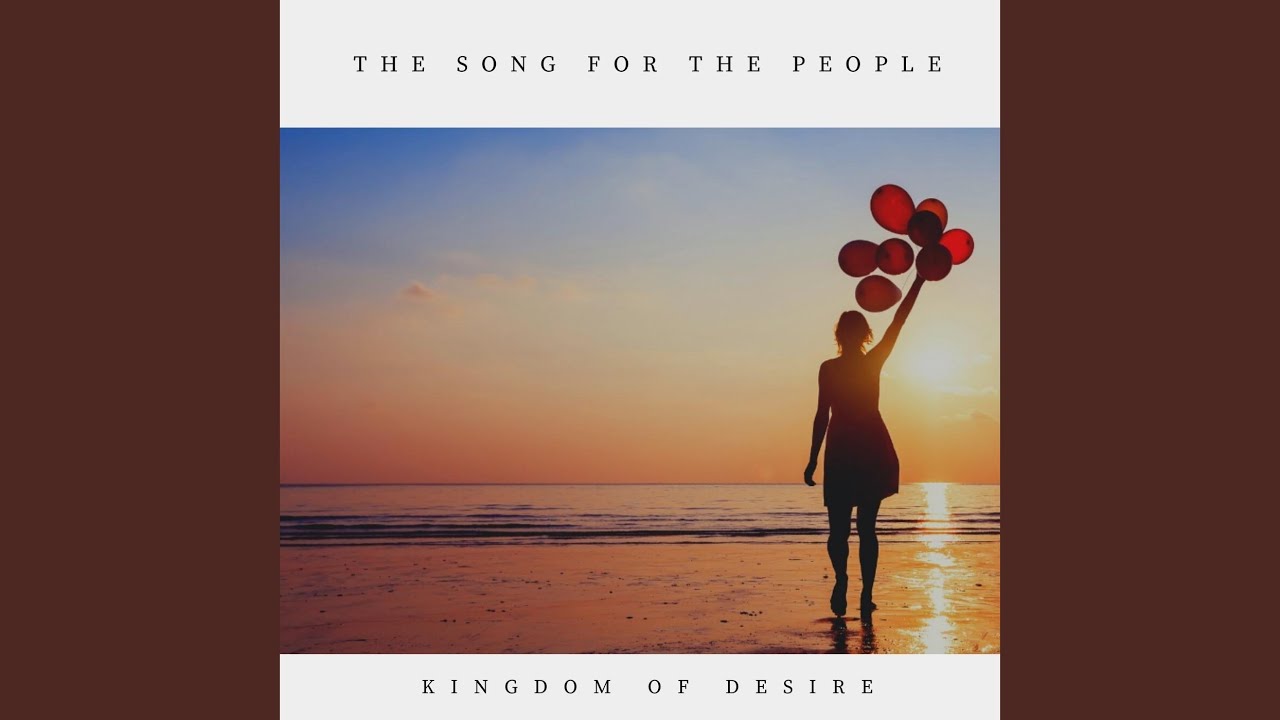 The Song for the People - YouTube