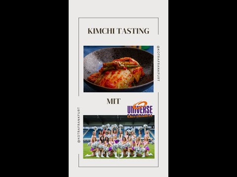 [KOTRA Frankfurt] Kimchi Tasting Firma Daesang mit Frankfurt Universe Cheerleaders