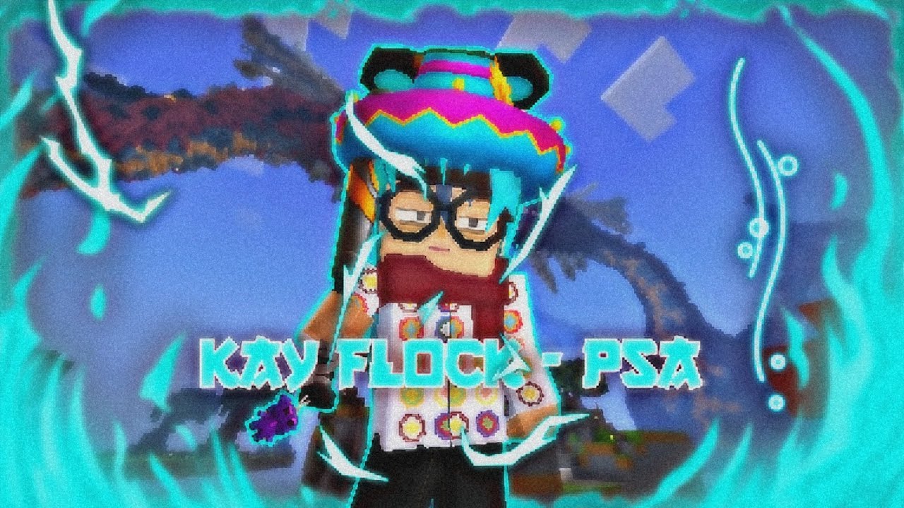 Kay Flock - PSA 🔥| eggwars montage - YouTube